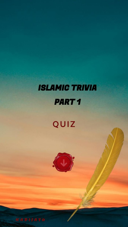 ISLAMIC TRIVIA PART 1 | Genially