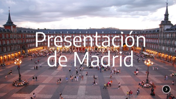 Presentación de Madrid | Genially