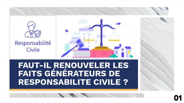 Faut-il renouveler les faits générateurs de responsabilite civile ? | Genially