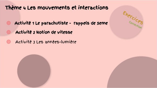 Thème 4 Les mouvements et interactions | Genially