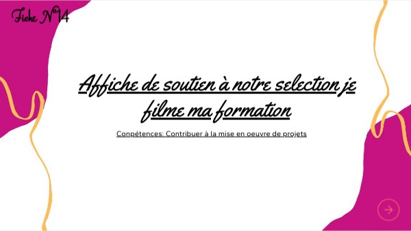 Affiche de soutien à notre selection je filme ma formation | Genially