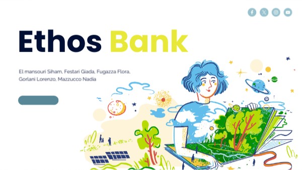 Ethos Bank | Genially