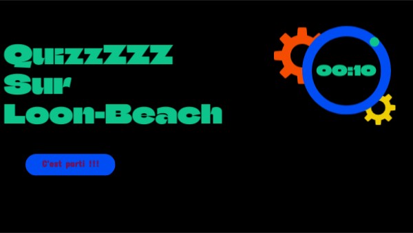 QuizzZZZ Sur Loon-Beach | Genially