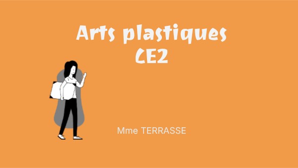 ARTS PLASTIQUES | Genially