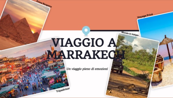 VIAGGIO A MARRAKECH | Genially