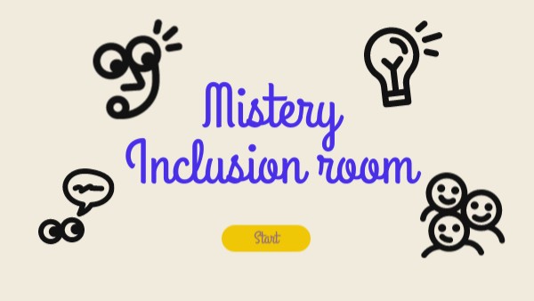 Mistery Inclusion room | Genially