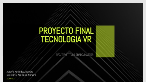 PROYECTO FINAL tecnologia vr | Genially