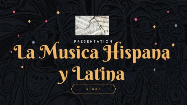 La Musica Hispana y Latina | Genially