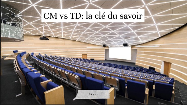 CM vs TD: la clé du savoir | Genially