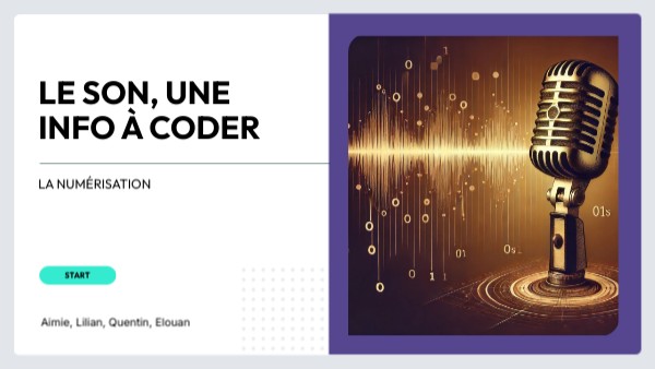 Le son, une information à coder | Genially