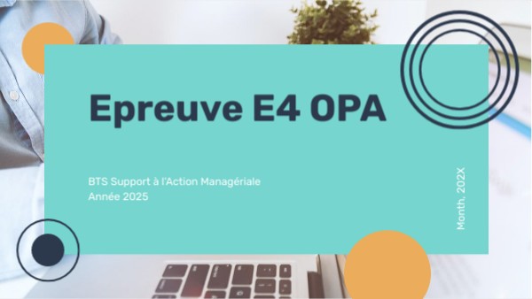 Epreuve E4 OPA | Genially