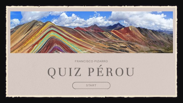 Quiz Pérou | Genially