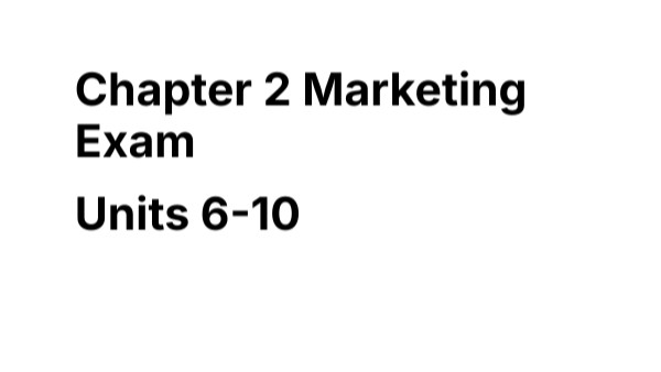 Chapter 2 Marketing Exam | Genially