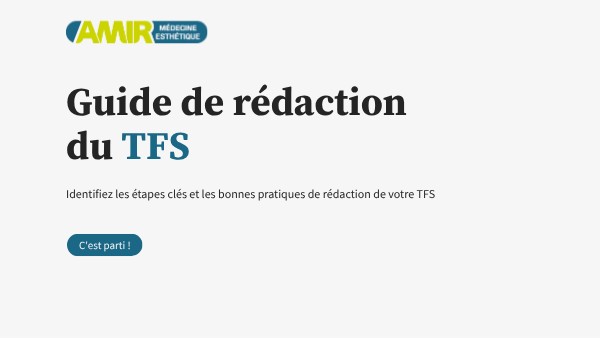 Guide de rédaction du TFS MED | Genially