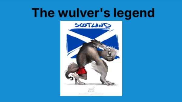 The wulver's legend | Genially
