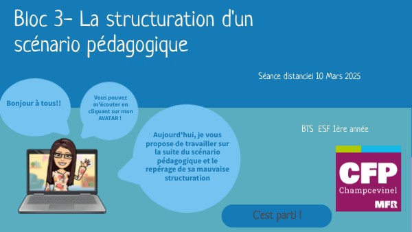BTS ESF 1ère année- La structuration du scénario pédagogique | Genially