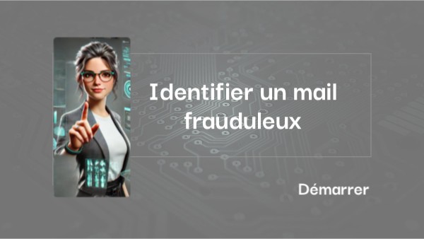 Identifier un mail frauduleux | Genially
