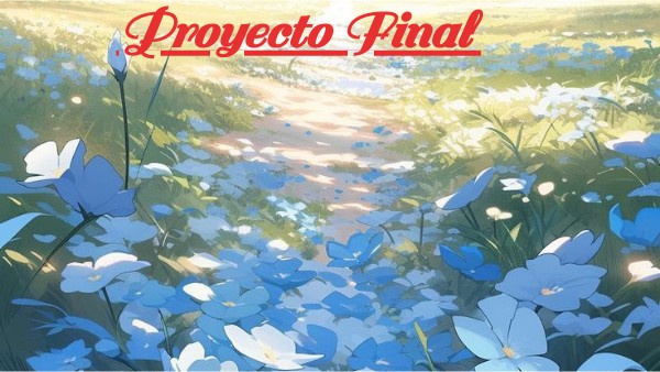 Proyecto Final | Genially