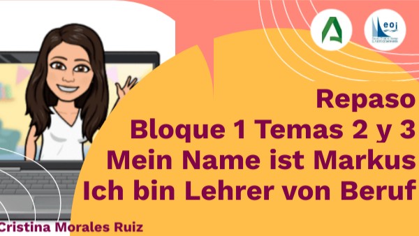 Repaso Bloque 1 Temas 2 y 3 | Genially