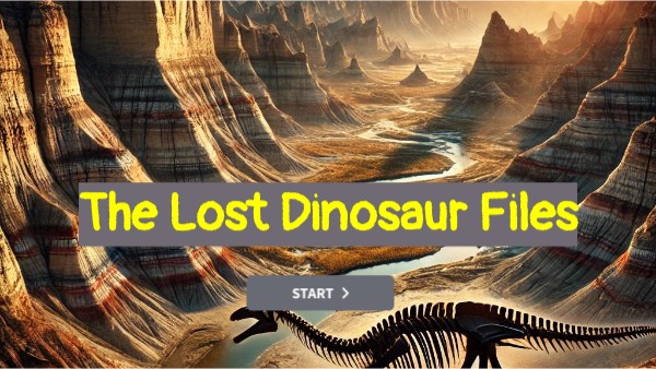 The Lost Dinosaur Files | Genially