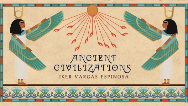 Ancient Civilizations | Genially