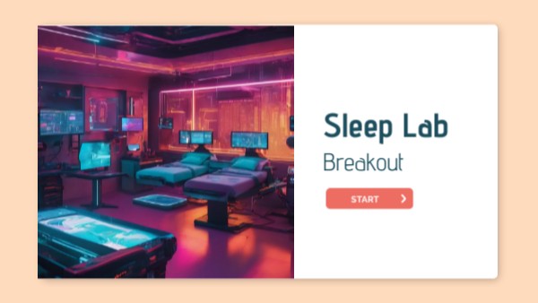 Sleep Lab Escape Room | Genially