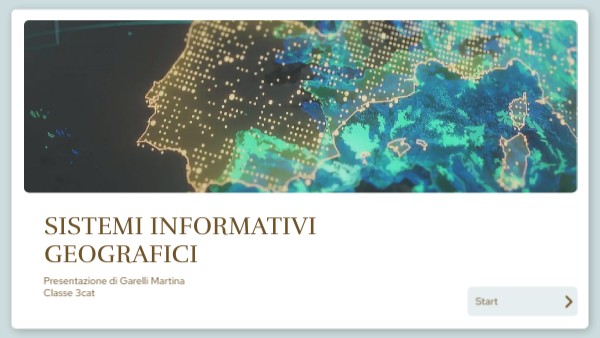 Sistemi informativi geografici | Genially