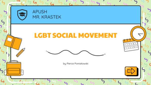 LGBT Social movement | Genially