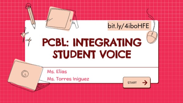 PCBL: iNTEGRATING STUDENT VOICE | Genially