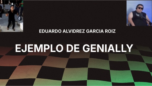 EJEMPLO DE GENIALLY | Genially