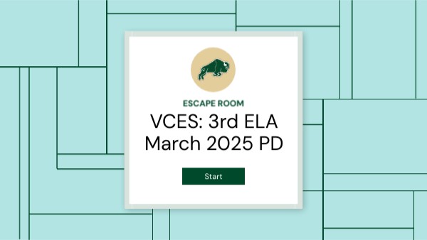 VCES: 3rd ELA March 2025 PD | Genially