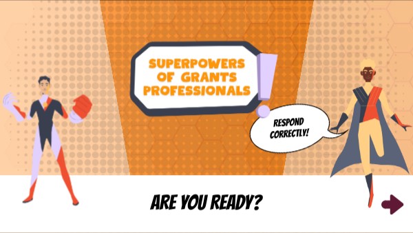 The Superpowers of Grants Professionals | Genially