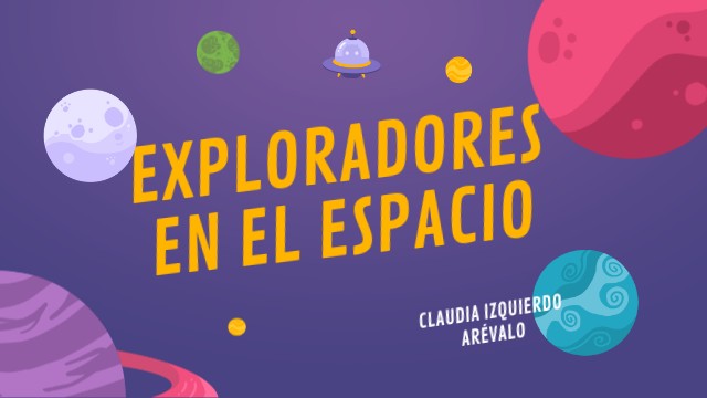 Exploradores en el espacio | Genially