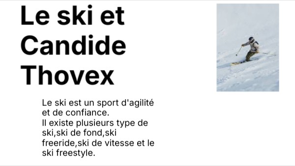 Le ski et Candide Thovex | Genially