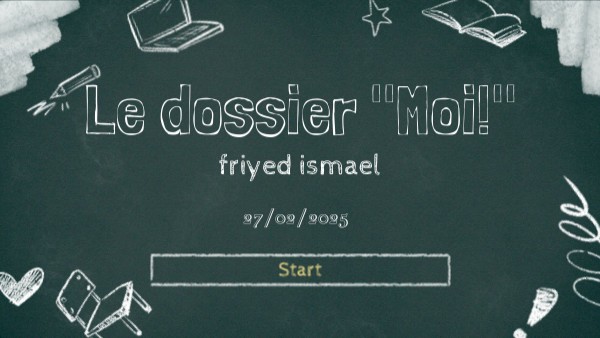 Le dossier ''Moi!'' | Genially