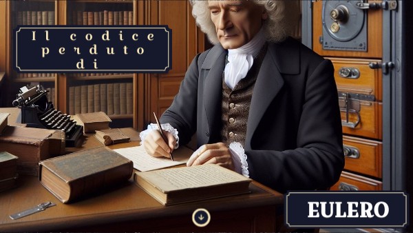 Il codice perduto di Eulero | Genially