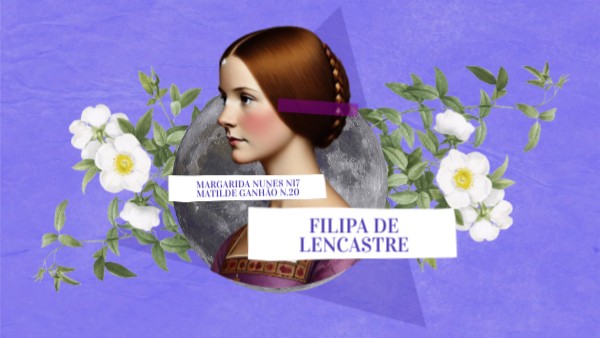 filipa de lencastre | Genially
