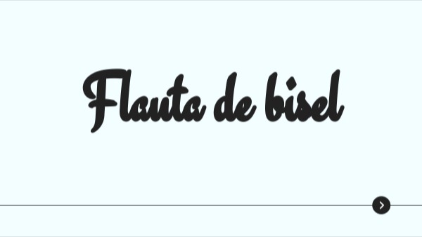 Flauta de bisel | Genially