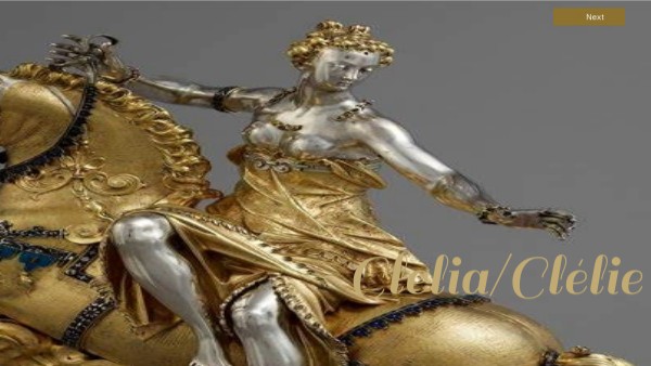 Clelia/Clélie | Genially