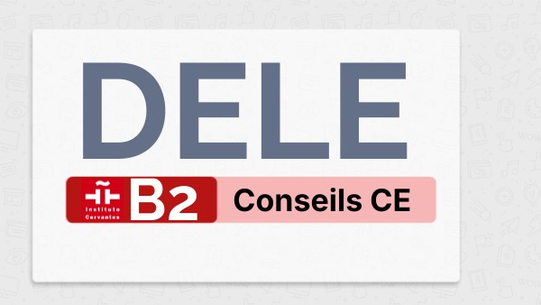 B2 DELE CE Methodo | Genially