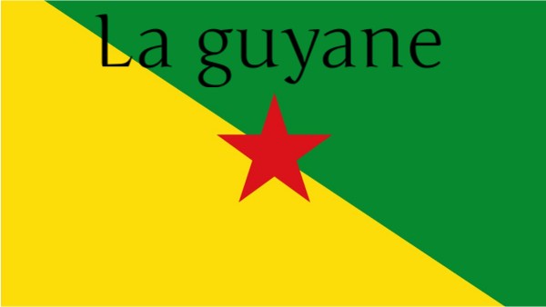 La guyane | Genially