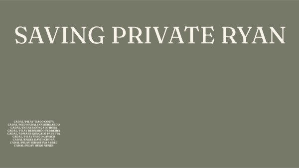 SAVING PRIVATE RYAN | Genially