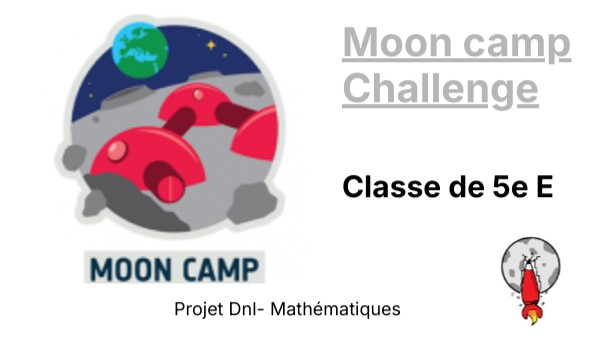 Moon camp Challenge | Genially
