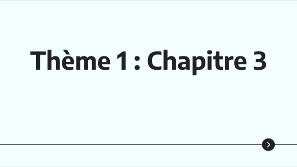 Thème 1 : Chapitre 3 | Genially