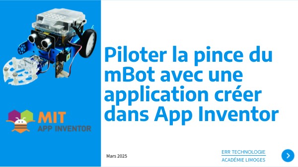 Piloter la pince du mBot avec une application créer dans App Inventor ...