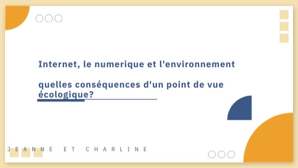 Internet, le numerique et l'environnement quelles conséquences d'un point de vue écologique ...