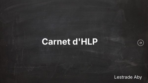 Carnet d'HLP | Genially