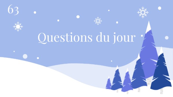 Questions du jour_63_6e | Genially