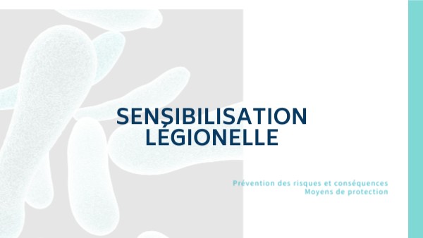Sensibilisation Légionelle | Genially