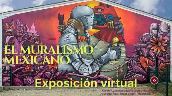 El muralismo Mexicano | Genially